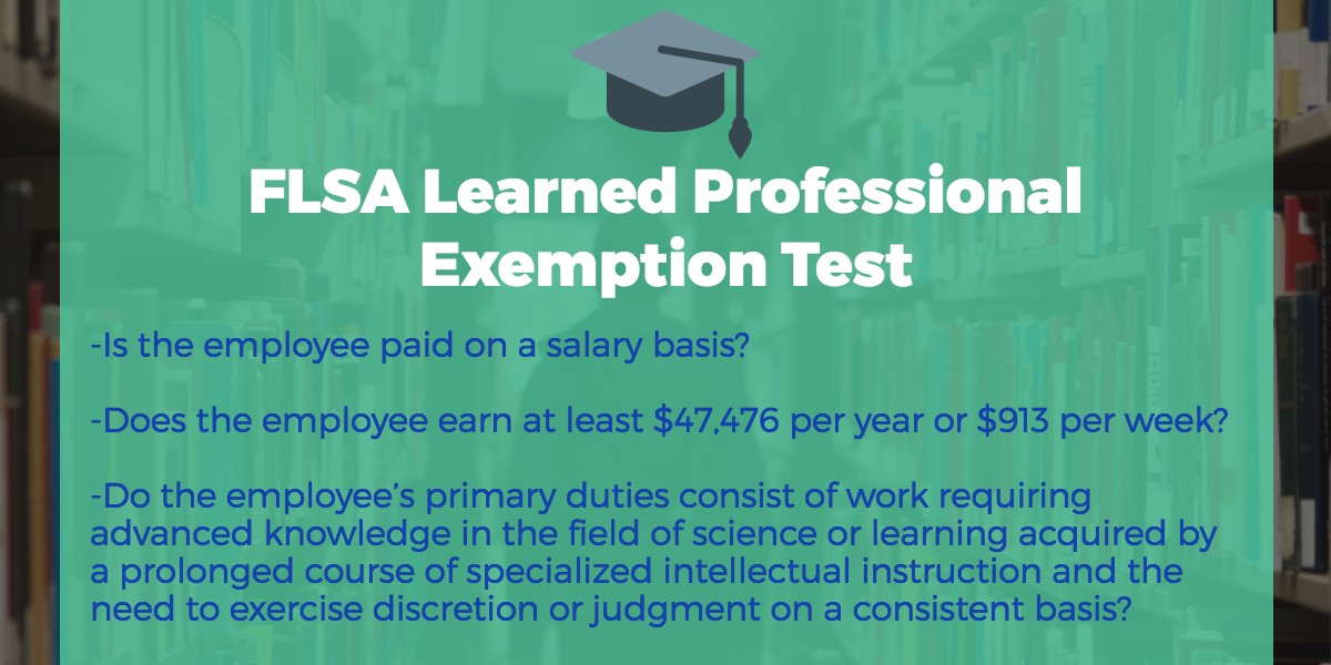 FLSA Learned Professional Exemption: How to Determine if Employees Qualify